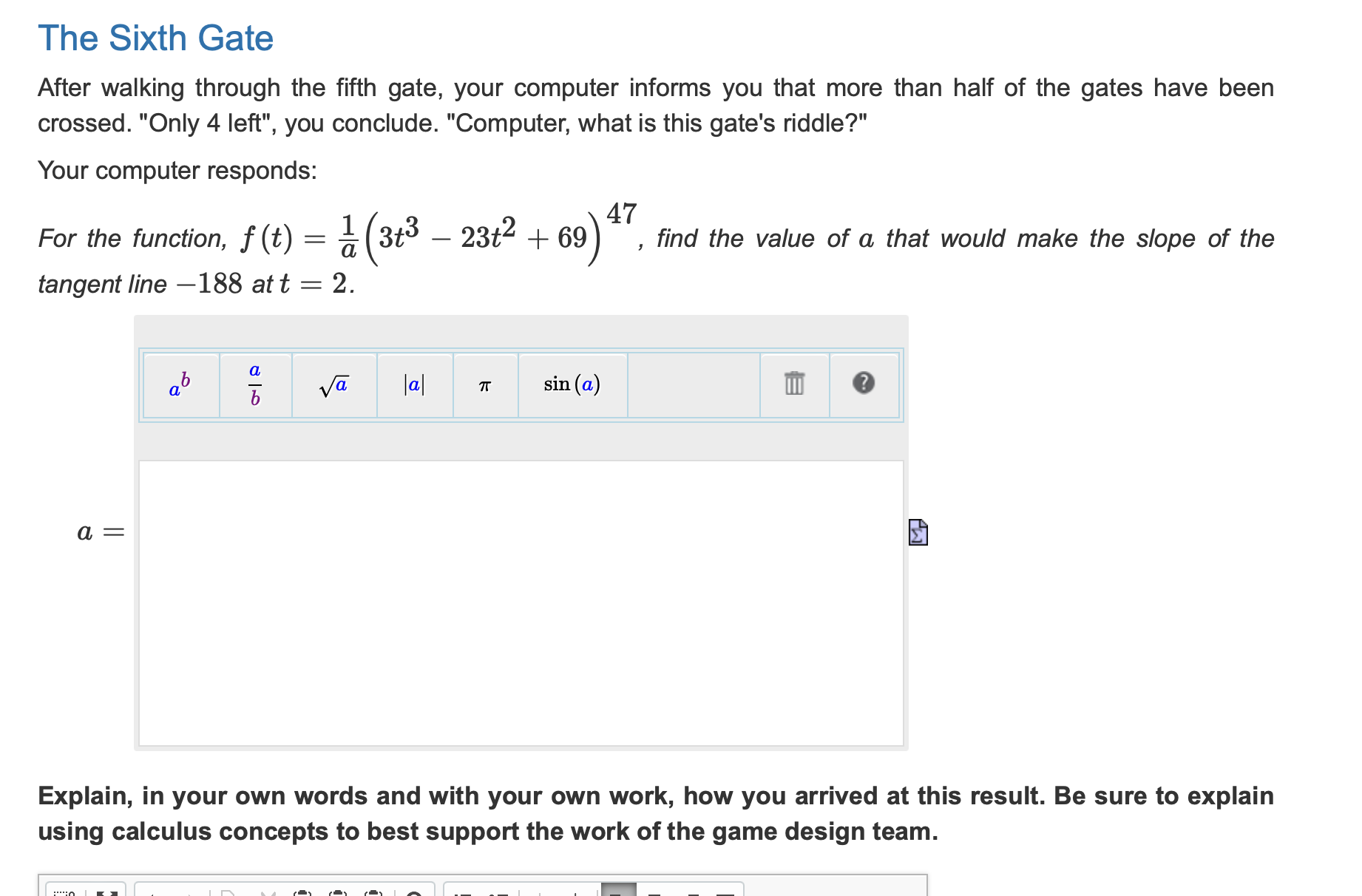 Solved The Sixth GateAfter walking through the fifth gate, | Chegg.com