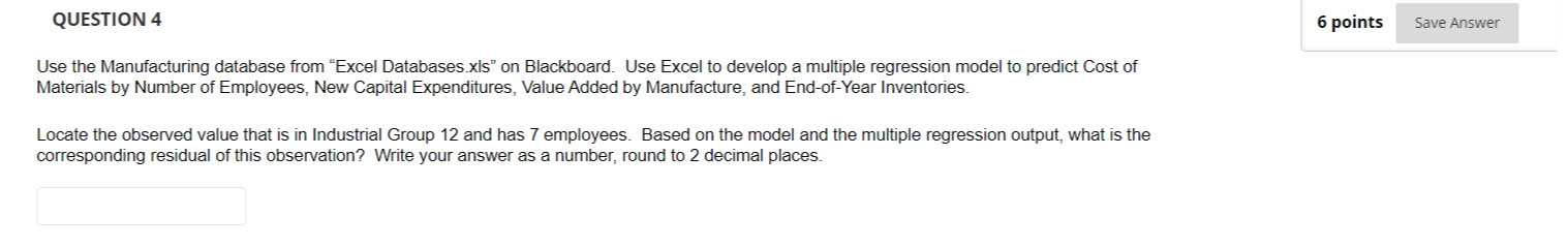 Solved Use the Manufacturing database from "Excel | Chegg.com