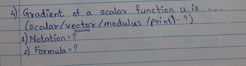 Solved 4) Gradient of scalar function u.is | Chegg.com