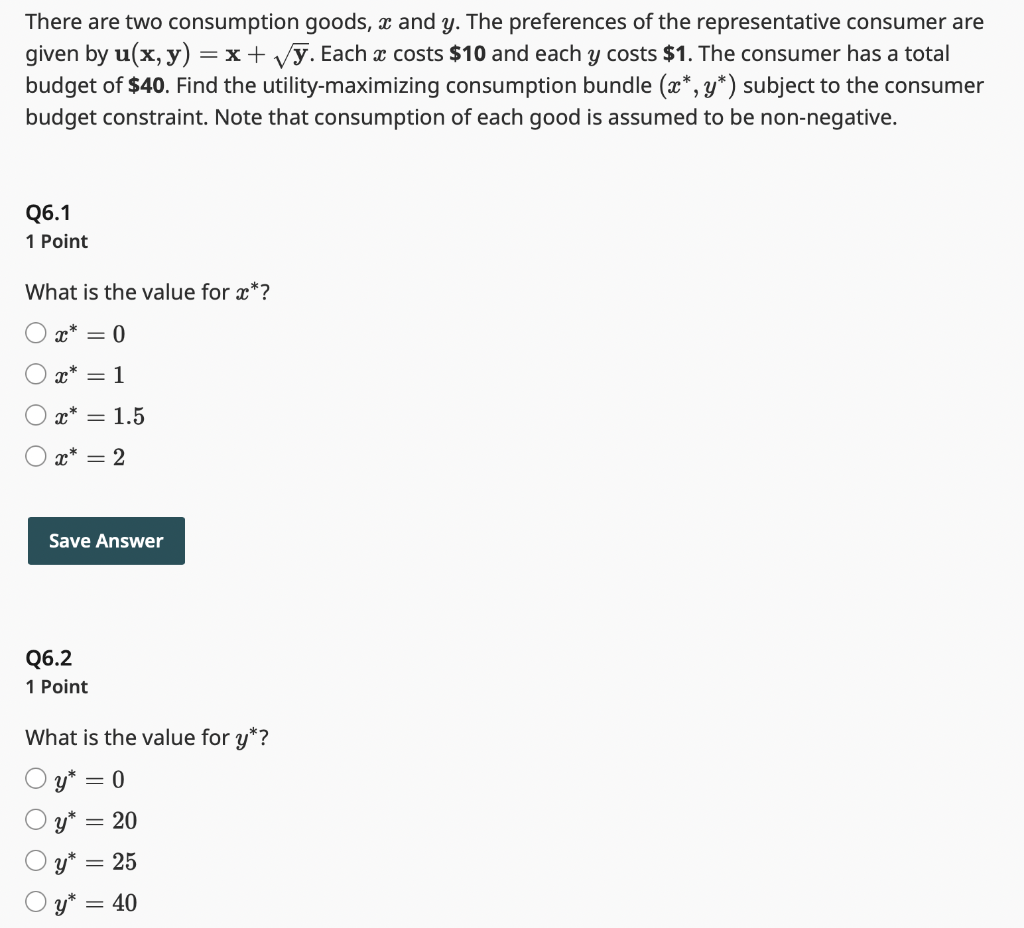 Solved There are two consumption goods, x and y. The | Chegg.com