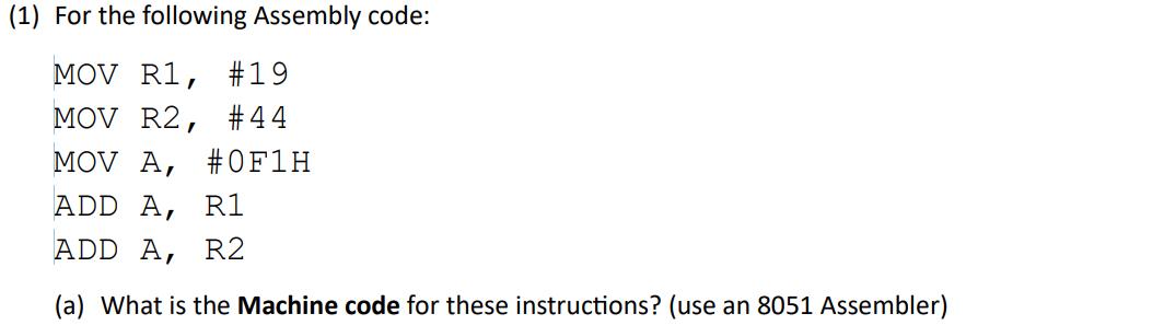 Solved 1) For the following Assembly code: (a) What is the | Chegg.com