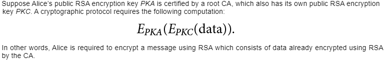 Solved Suppose Alice's public RSA encryption key PKA is | Chegg.com