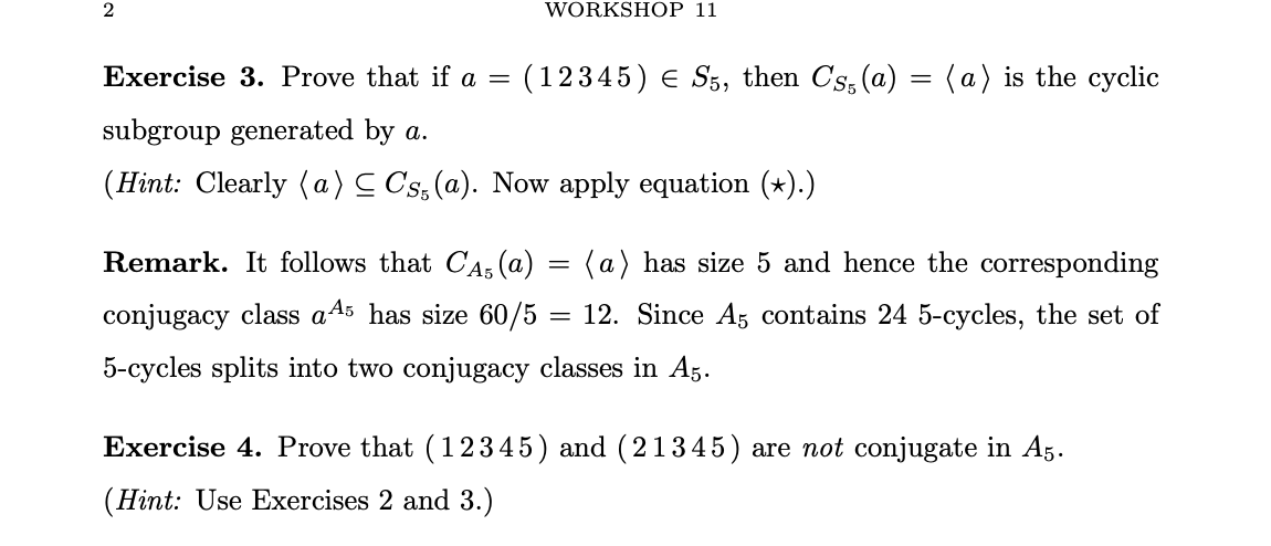 Solved Exercise 3. Prove that if a=(12345)∈S5, then | Chegg.com