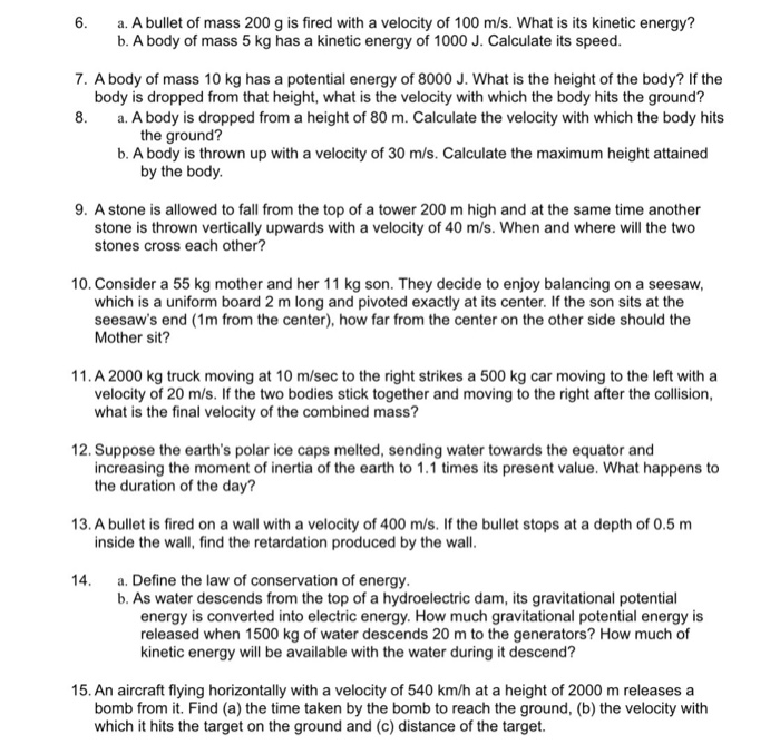 Solved 6. a. A bullet of mass 200 g is fired with a velocity | Chegg.com