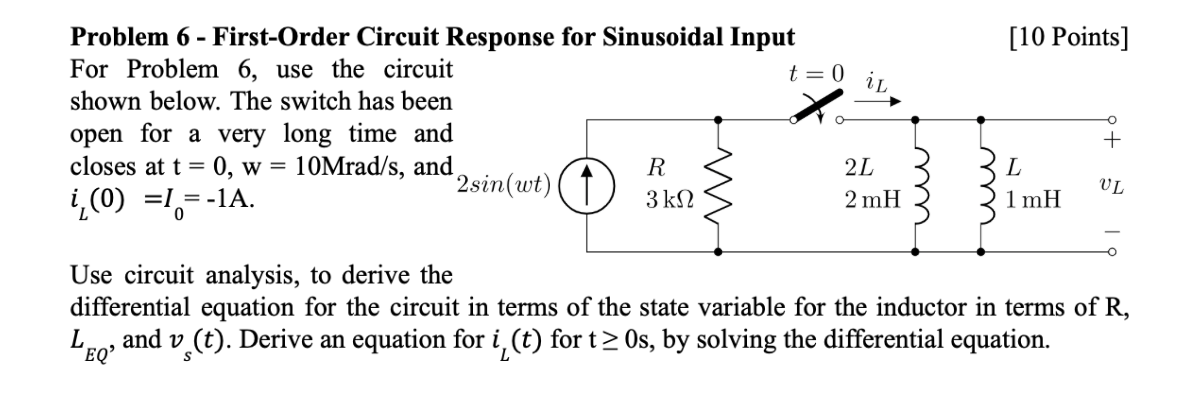 Solved [10 Points] IL Problem 6 - First-Order Circuit | Chegg.com