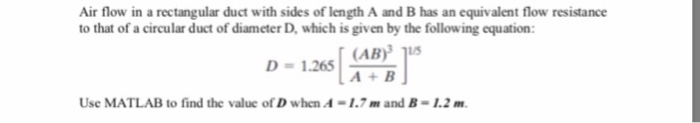 Solved Air flow in a rectangular duct with sides of length A | Chegg.com