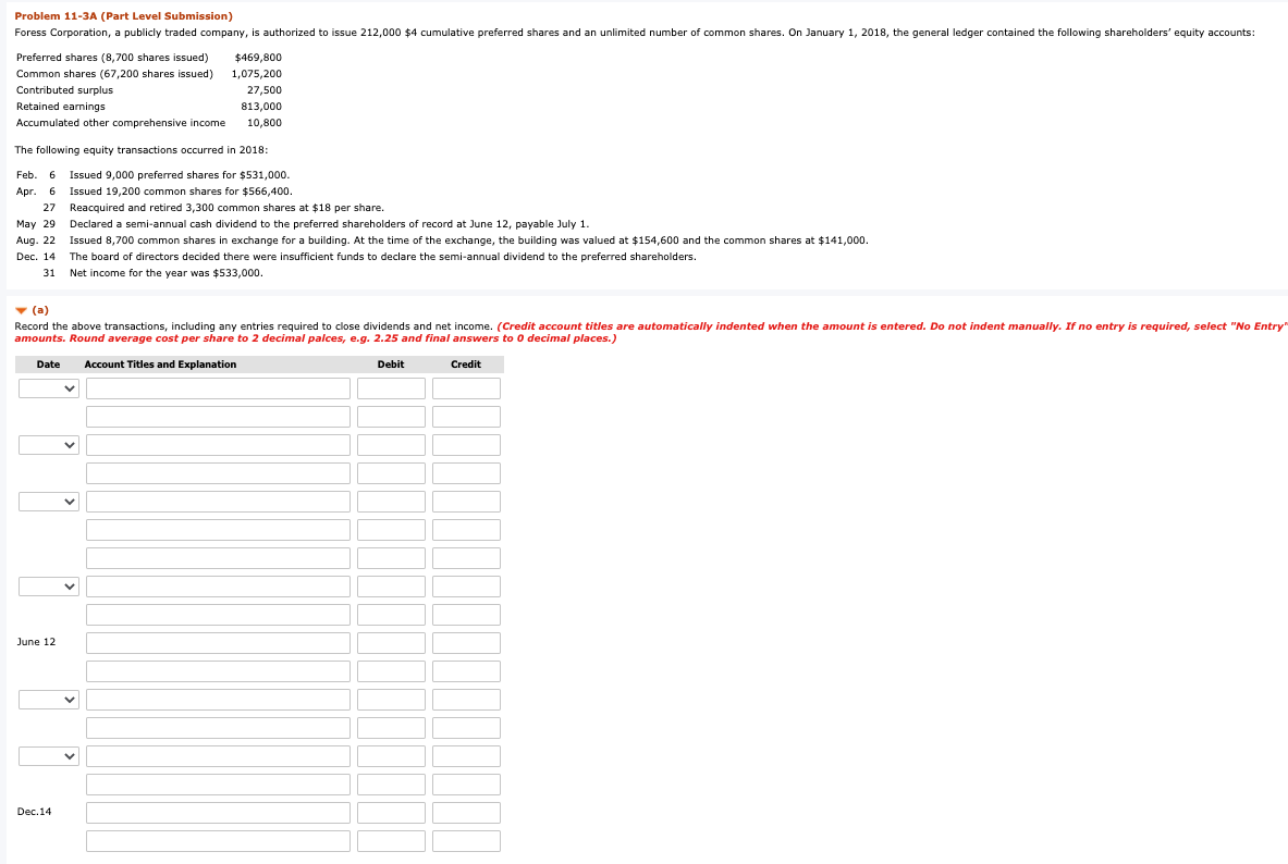 Solved Problem 11-3A (Part Level Submission) Foress | Chegg.com