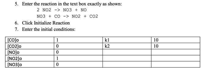 5. Enter the reaction in the text box exactly as | Chegg.com