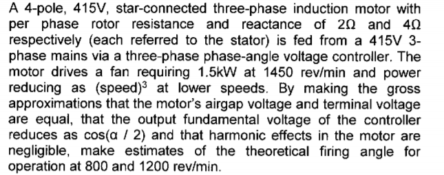 Solved A 4-pole, 415V, star-connected three-phase induction | Chegg.com