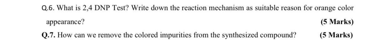Solved Q.6. What is 2,4 DNP Test? Write down the reaction | Chegg.com