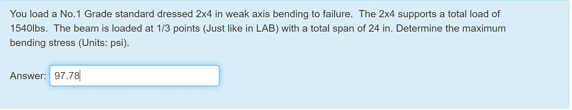 Solved You load a No. 1 Grade standard dressed 2x4 in weak | Chegg.com