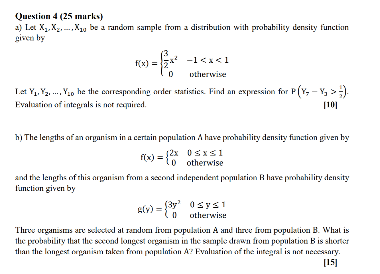 Solved Question 4 (25 marks) a) Let X1, X2, ..., X10 be a | Chegg.com