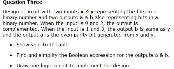 Solved Question Three Design a circuit with two inputs x & y | Chegg.com