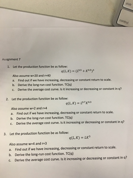 Solved Assignment 7 1. Let the production function be as | Chegg.com