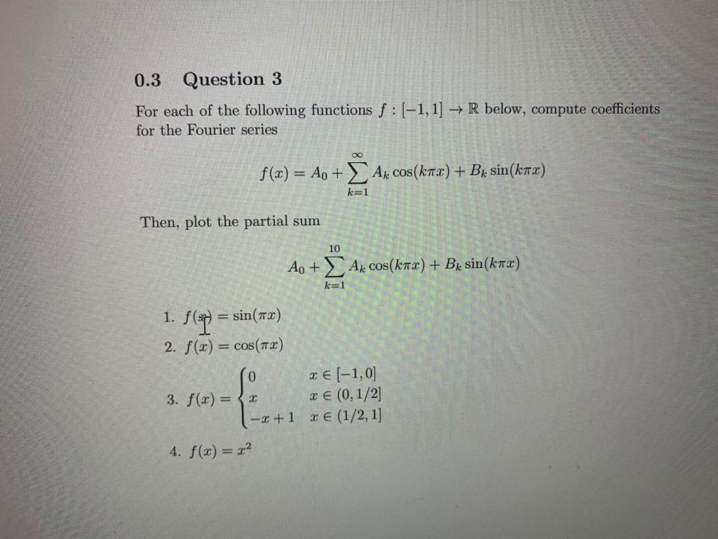 Solved 0.3 Question 3 For each of the following functions | Chegg.com