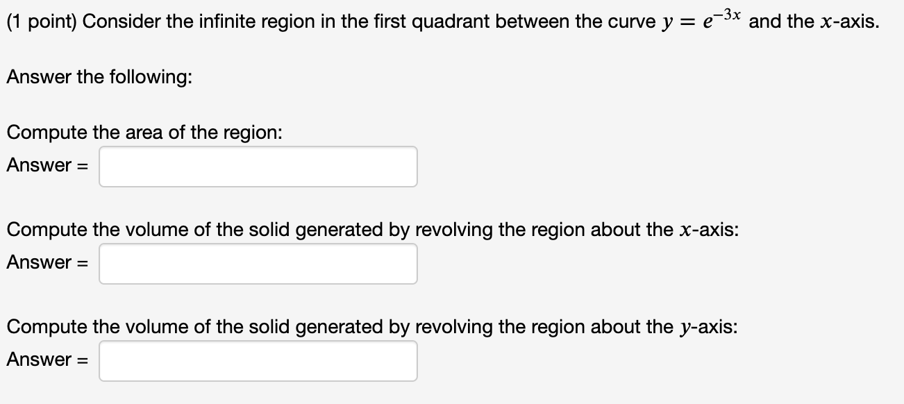 Solved (1 point) Consider the infinite region in the first | Chegg.com