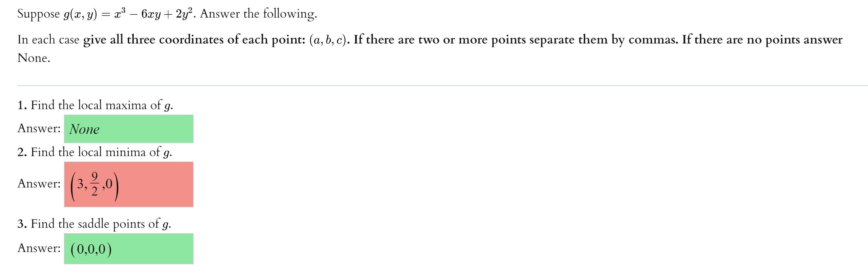Solved Suppose g(x, y) = x3 – 6xy + 2y2. Answer the | Chegg.com