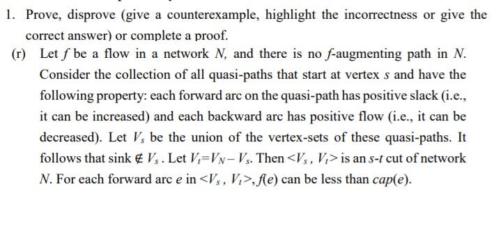 Solved 1. Prove, disprove (give a counterexample, highlight | Chegg.com
