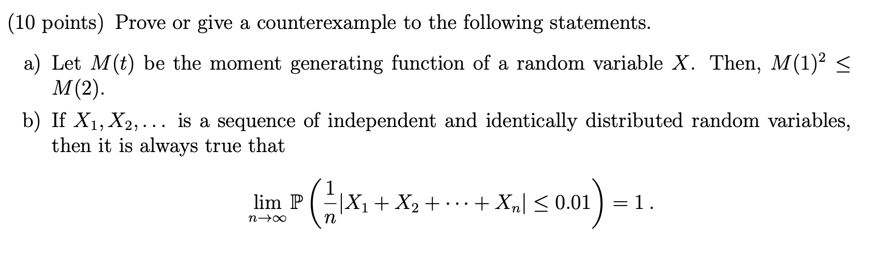 Solved (10 points) Prove or give a counterexample to the | Chegg.com