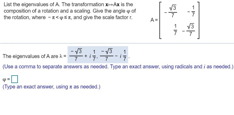 Solved 1 List the eigenvalues of A. The transformation X-Ax | Chegg.com