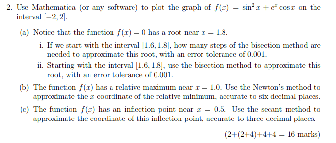 = 2. Use Mathematica (or any software) to plot the | Chegg.com