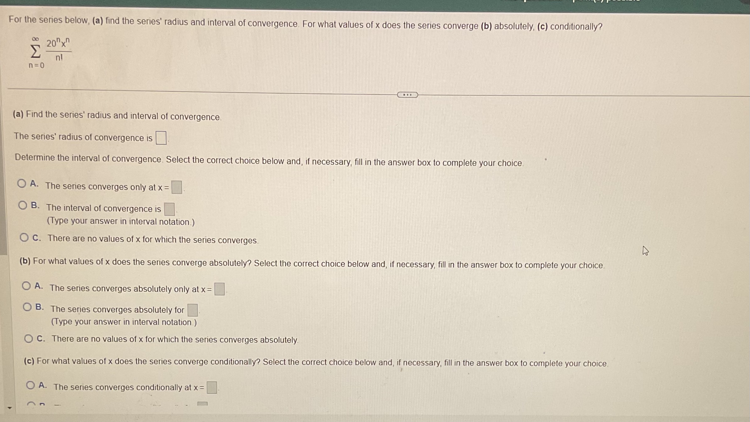 Solved For the series below, (a) ﻿find the series' radius | Chegg.com