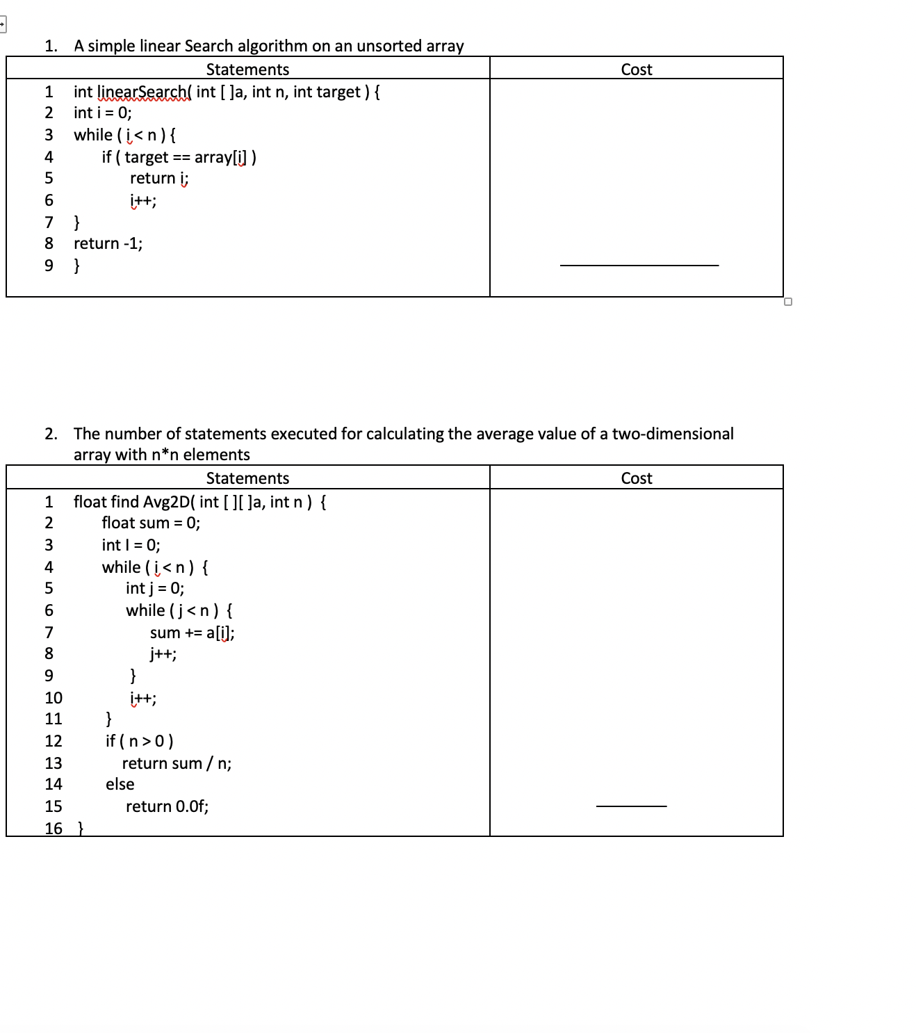 - Cost 1. A simple linear Search algorithm on an | Chegg.com
