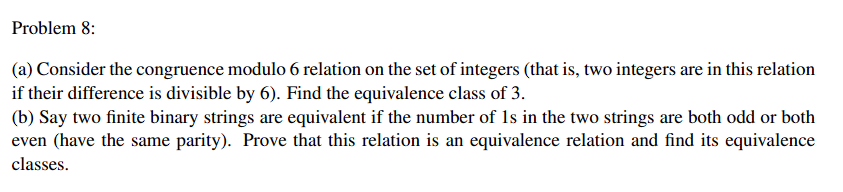 Solved Problem 8: (a) Consider the congruence modulo 6 | Chegg.com