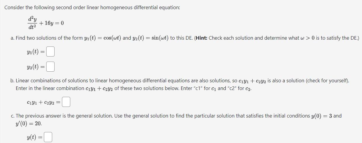 Solved Consider the following second order linear | Chegg.com