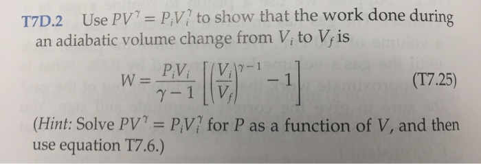 Solved Use PV^gamma = P_i V^gamma_i to show that the work | Chegg.com