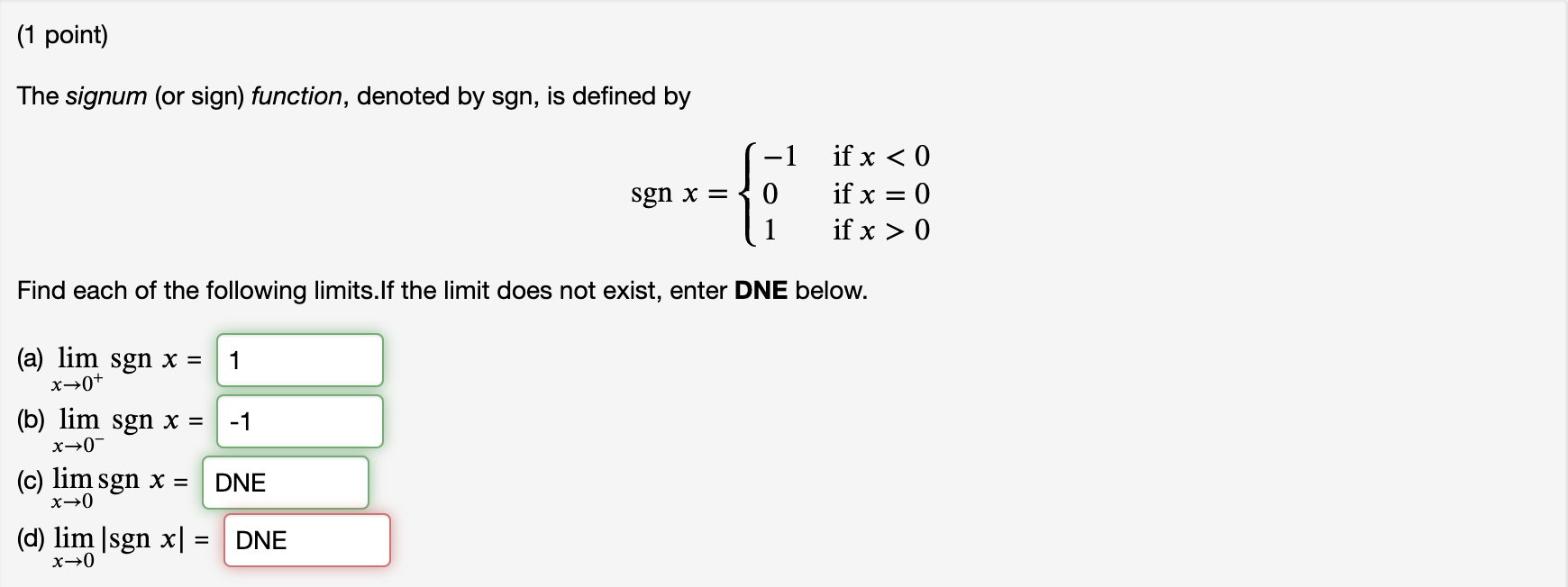 Solved 1 Point The Signum Or Sign Function Denoted By