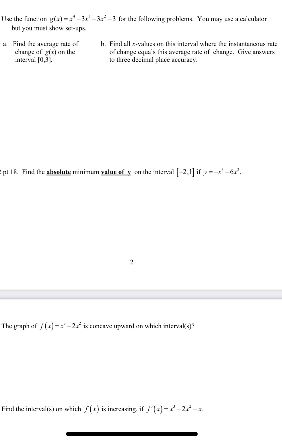 Solved Use the function g(x)=x4-3x3-3x2-3 ﻿for the following | Chegg.com