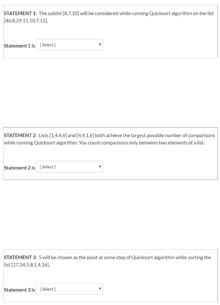 Solved STATEMENT 1: The sublist (8,7,10] will be considered | Chegg.com