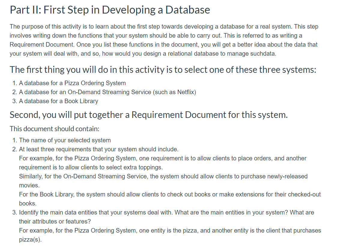 Part II: First Step in Developing a Database The | Chegg.com