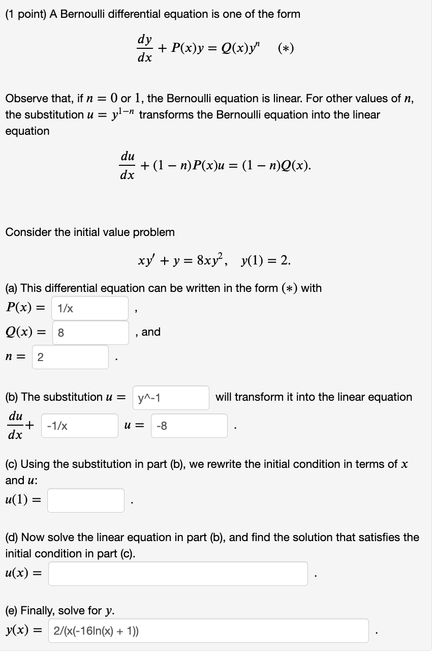 Solved (1 point) A Bernoulli differential equation is one of | Chegg.com
