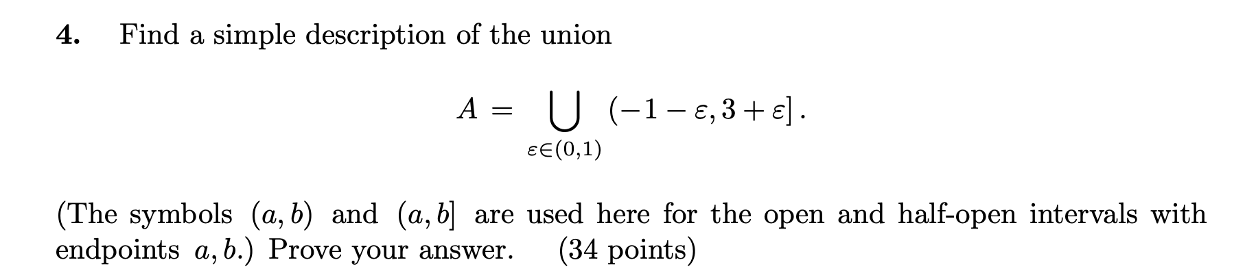Solved Find a simple description of the union A = U | Chegg.com