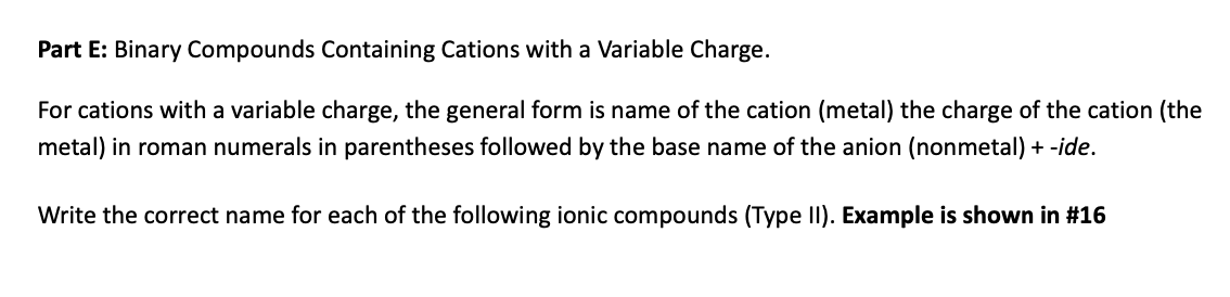 Solved Part E: Binary Compounds Containing Cations with a | Chegg.com