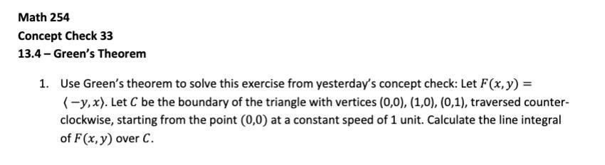 Solved Math 254 Concept Check 33 13.4 - Green's Theorem 1. | Chegg.com