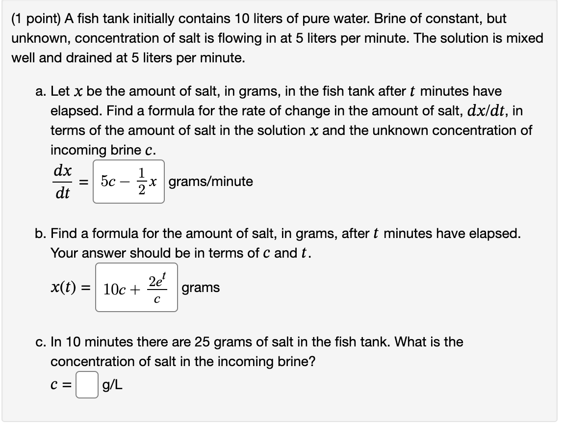 Solved point) A fish tank initially contains 10 liters of | Chegg.com