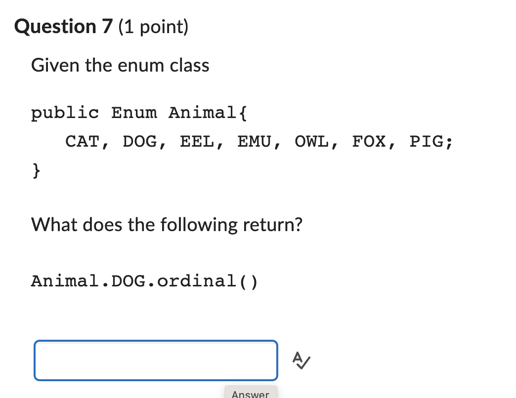 Solved Question 7 (1 point) Given the enum class public Enum | Chegg.com