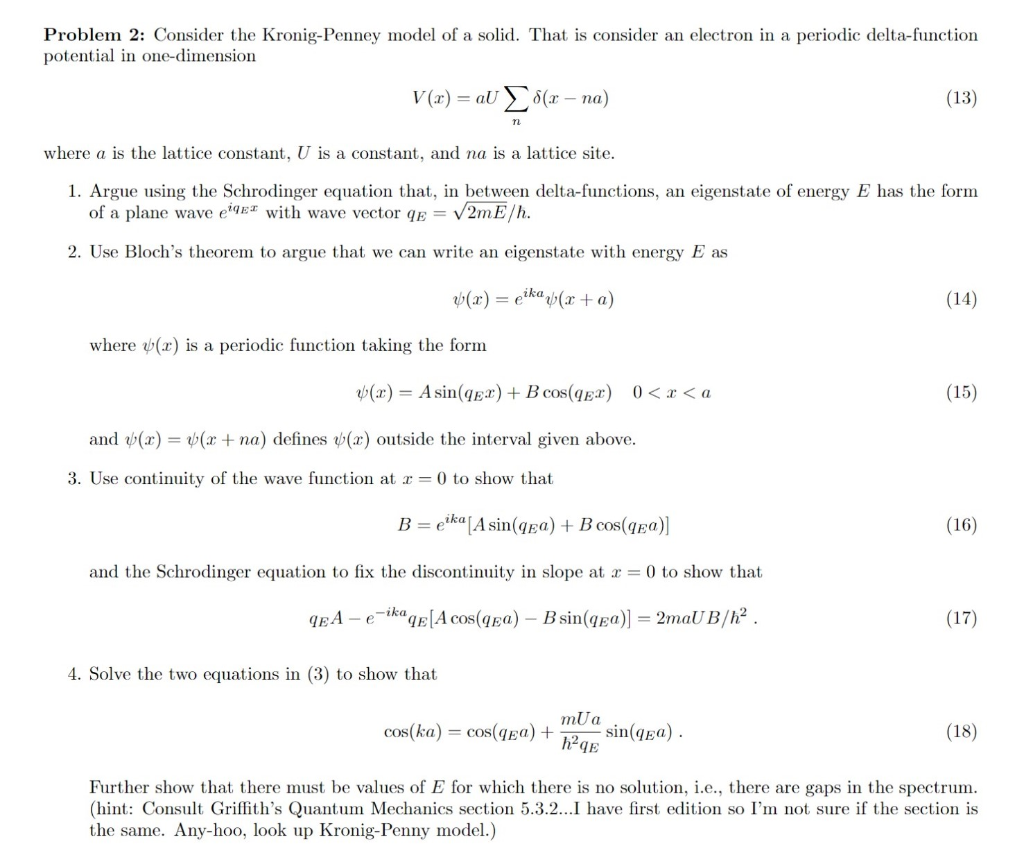 Solved Problem 2: Consider the Kronig-Penney model of a | Chegg.com