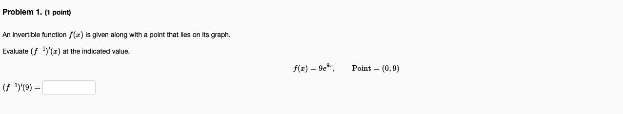 Solved Problem 1. (1 point) An invertible function f(x) is | Chegg.com