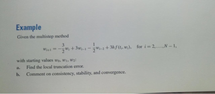 Solved Example Given the multistep method 4.tv.), for i with | Chegg.com