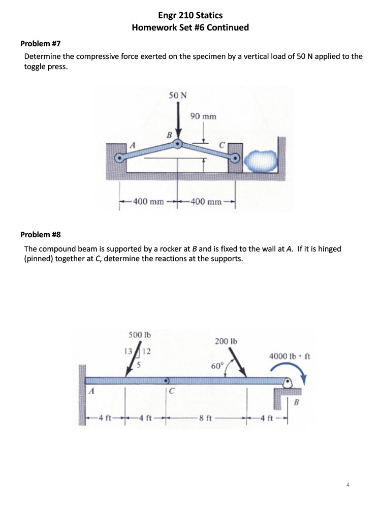 Solved Engr 210 Statics Homework Set #6 Continued Problem #7 | Chegg.com
