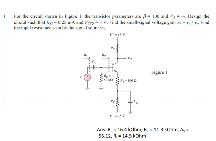 Solved For the circuit shown in Figure 1, the transistor | Chegg.com