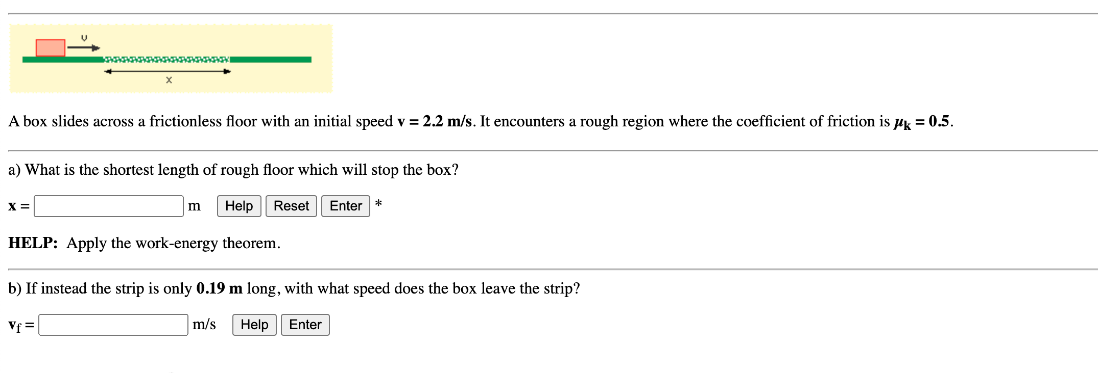 Solved A box slides across a frictionless floor with an | Chegg.com