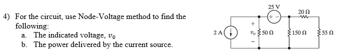Solved For the circuit, use Node-Voltage method to find | Chegg.com