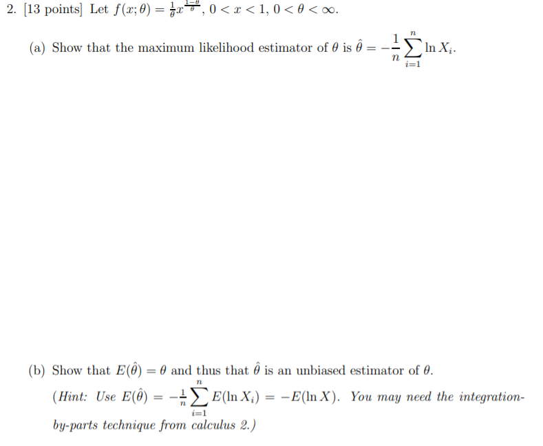Solved 2. (13 pointsLet f(x; 0) = 1 3 ,0 | Chegg.com