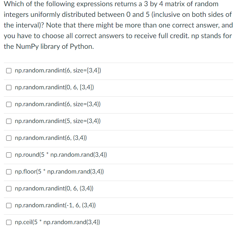 Solved Which of the following expressions returns a 3 by 4 | Chegg.com