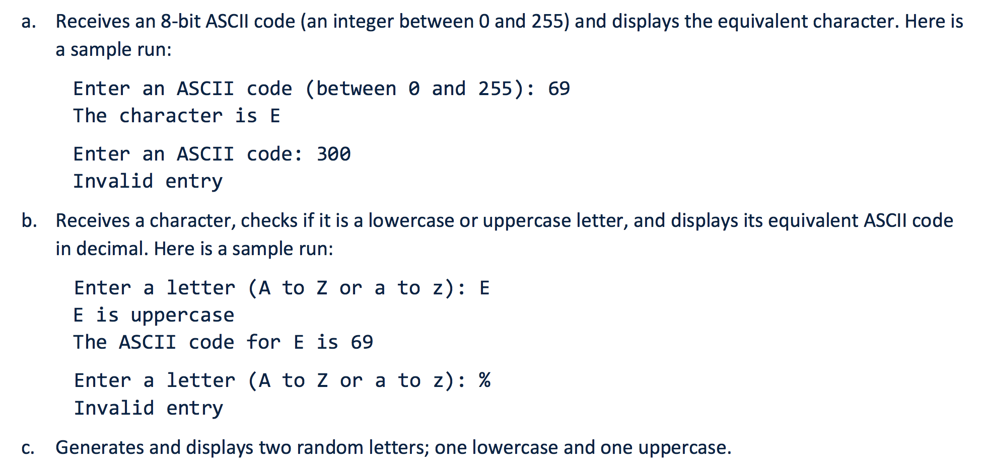 Solved A Receives An 8 Bit Ascii Code An Integer Between 0 